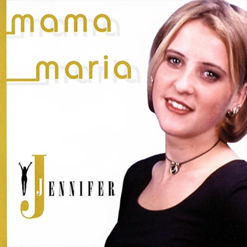 Amazon.co.jp: Mama Maria : Jennifer: デジタルミュージック