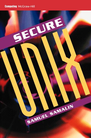 Secure Unix: 9780070545540: Computer Science Books @ Amazon.com