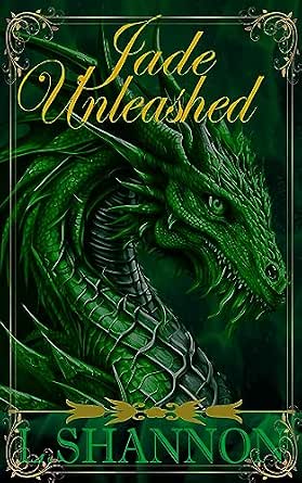Jade Unleashed (Dragonbound: Jade Book 3) eBook : Shannon, L.: Amazon ...