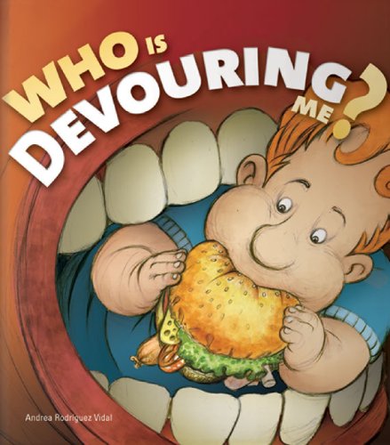 Who Is Devouring Me? (Little Books for Big Kids series): Rodríguez ...