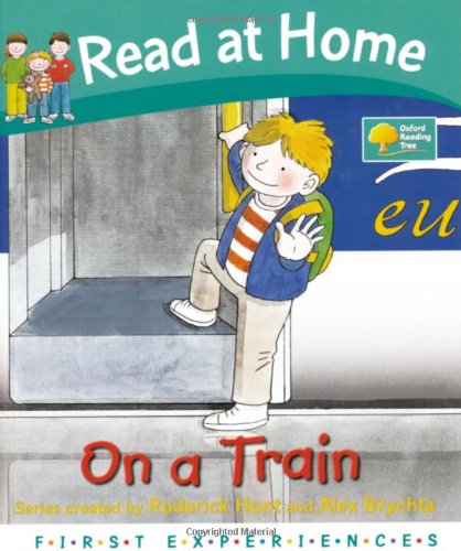 On a Train (Read at Home: First Experiences): hunt-roderick-young ...