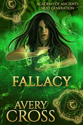 Amazon.com: Fallacy: Next Generation (Academy of Ancients Book 7) eBook ...