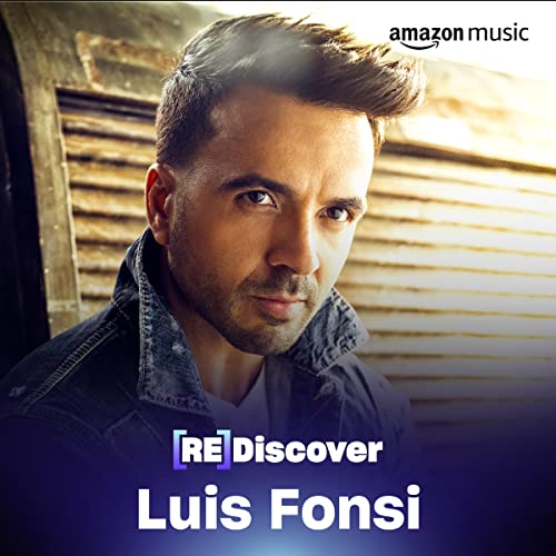 Reproducir playlist REDISCOVER Luis Fonsi en Amazon Music Unlimited