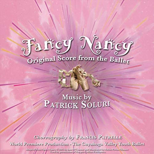 Amazon.com: Fancy Nancy (Original Score from the Ballet) : Patrick ...