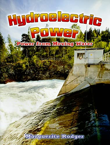Hydro Power and Hydroelectric Power from Moving Water
