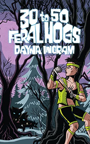 Amazon.com: 30 To 50 Feral Hogs eBook : Ingram, Dayna: Books