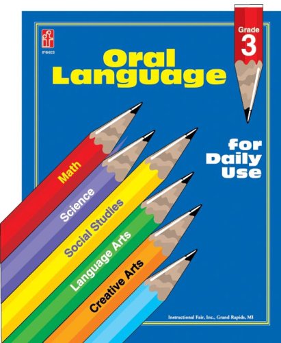 Amazon.com: Oral Language for Daily Use, Grade 3: 9780880129572: Carson ...