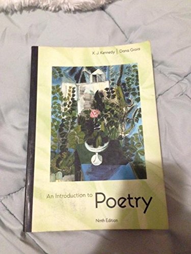 An Introduction to Poetry, Ninth Edition: Kennedy, X. J. / Gioia, Dana ...