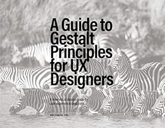 A Guide to Gestalt Principles for UX Designers: A mini visual design ...