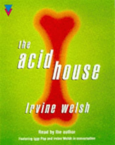 The Acid House Audiobook: Welsh, Irvine: 9781856863698: Amazon.com: Books