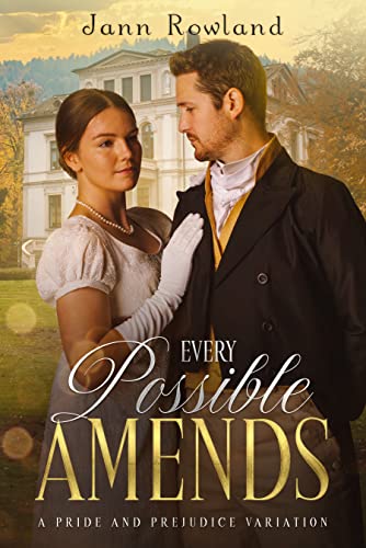 Every Possible Amends - Kindle edition by Rowland, Jann. Literature & Fiction Kindle eBooks ...
