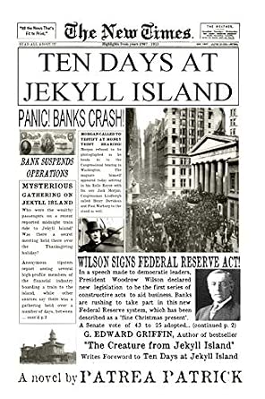 Ten Days at Jekyll Island: Patrick, Patrea: 9781530939206: Amazon.com ...