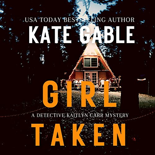 Amazon.com: Girl Taken: A Detective Kaitlyn Carr Mystery (Audible Audio ...