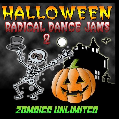 Halloween Radical Dance Jams 2: Zombies Unlimited: Amazon.in: Music}