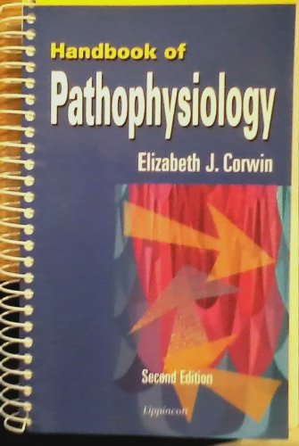 Handbook of Pathophysiology 2nd EDITION: rlizabrth JCorwin: Amazon.com ...