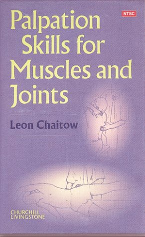 Palpation Skills for Muscles And Joints: Chaitow: 9780443062780: Amazon ...