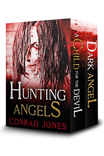 Hunting Angels (Box Set) eBook : Jones, Conrad: Amazon.co.uk: Kindle Store