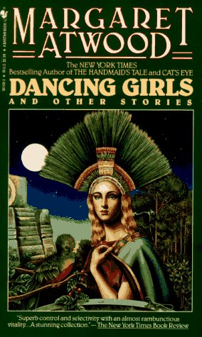 Dancing Girls and Other Stories: Atwood, Margaret: 9780553561692 ...
