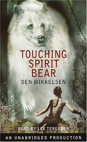 Touching Spirit Bear : Mikaelsen, Ben, Tergesen, Lee: Amazon.ca: Books