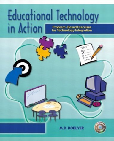 Educational Technology In Action: 9780131173927: Computer Science Books ...