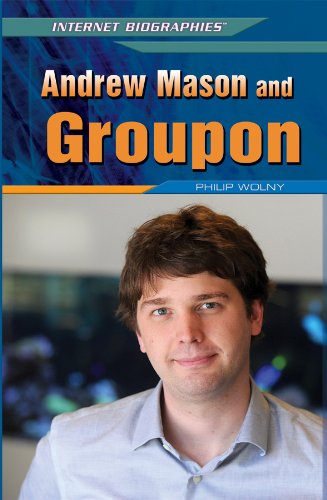 Amazon.com: Andrew Mason and Groupon (Internet Biographies ...