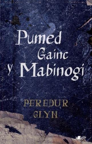 Amazon.com: Pumed Gainc y Mabinogi: 9781800991927: Glyn, Peredur: Books