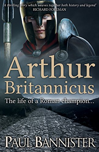 Amazon.com: Arthur Britannicus eBook : Bannister, Paul: Kindle Store