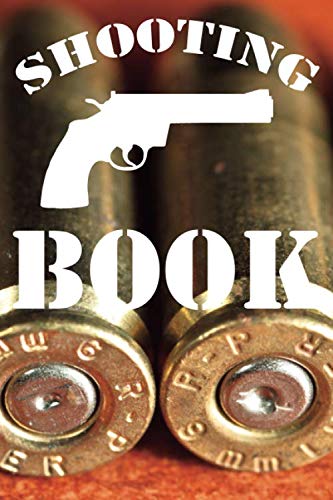 Shooting book: Shooting Logbook | Shooters Data Book | Shooting Record ...