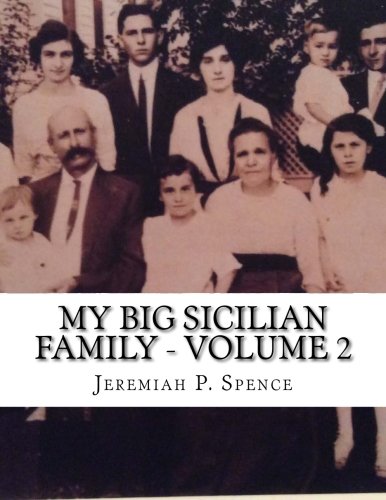 My Big Sicilian Family - Volume 2: Michaelangelo Corolla Families of ...