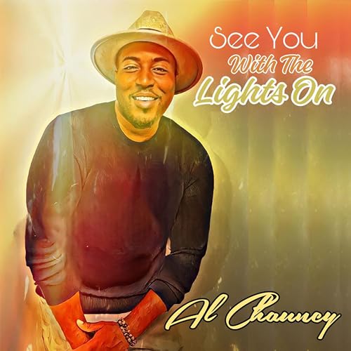 Play See You With the Lights On by Al Chauncy on Amazon Music