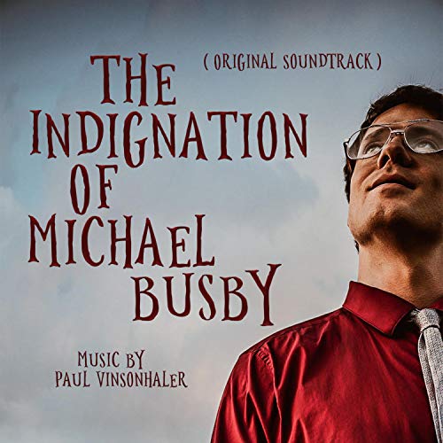 Amazon.com: The Indignation of Michael Busby (Orginal Soundtrack ...