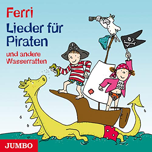 Spiele Lieder für Piraten und andere Wasserratten von Ferri auf Amazon Music ab