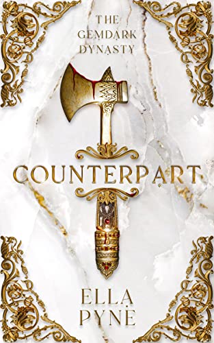 Counterpart (The Gemdark Dynasty Book 1) eBook : Pyne, Ella: Amazon.co ...