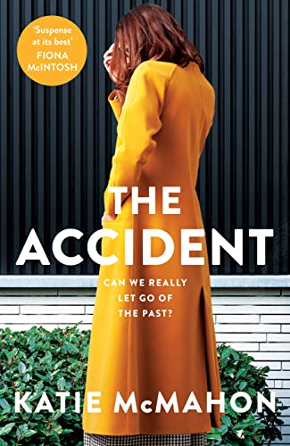 The Accident - Kindle edition by McMahon, Katie, Pullinger, Katie ...