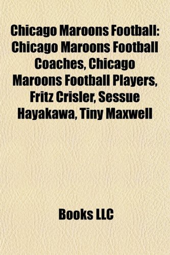 Chicago Maroons Football: Chicago Maroons Football Coaches, Chicago ...