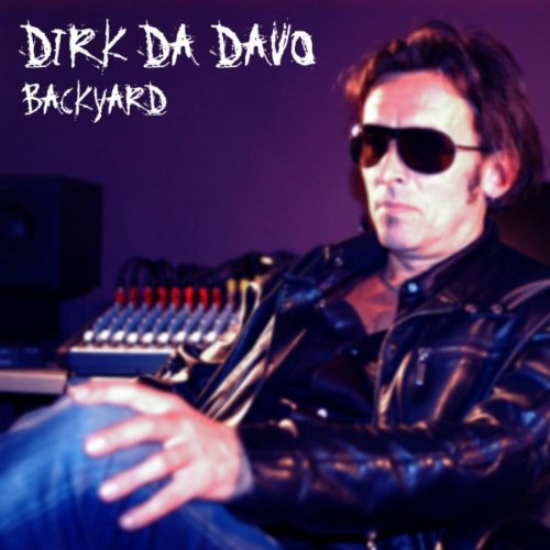 Amazon.com: Backyard : Dirk Da Davo: Digital Music