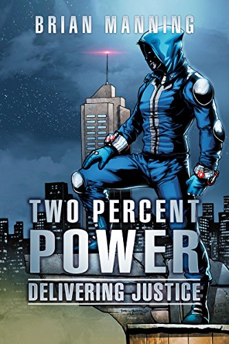 Amazon.com: Two Percent Power: Delivering Justice eBook : Manning ...