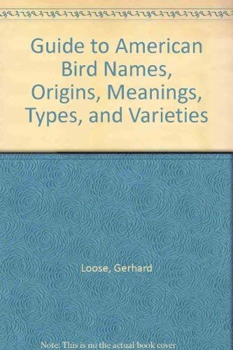 Amazon | Guide to American Bird Names, Origins, Meanings, Types, and ...