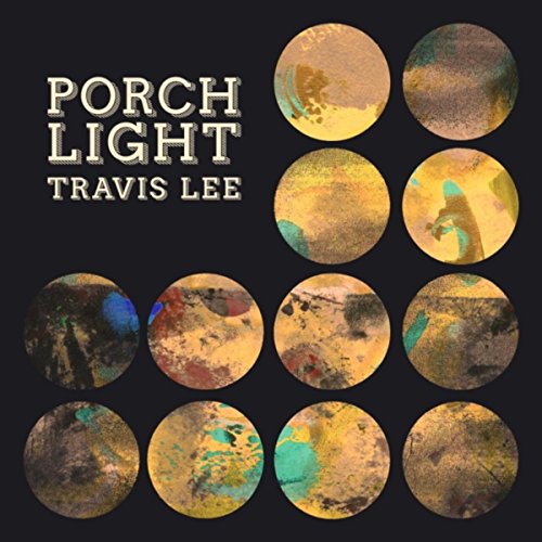Play Porch Light by Travis Lee on Amazon Music