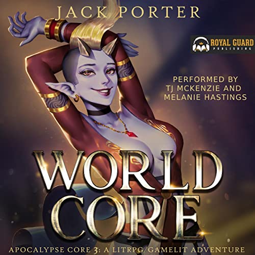 Amazon.com: World Core: Apocalypse Core, Book 3 (Audible Audio Edition): Jack Porter, TJ ...