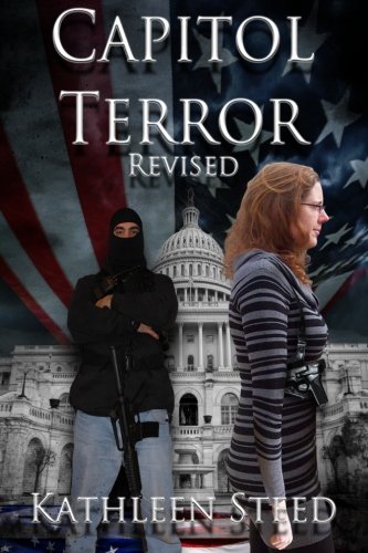 Amazon.com: Capitol Terror: 9781469957838: Steed, Kathleen, Ticali ...