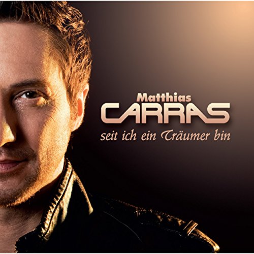 Amazon MusicでMatthias CarrasのSeit ich ein Träumer binを再生する