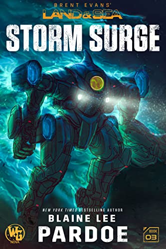 Amazon.com: Storm Surge (LAND&SEA Book 3) eBook : Pardoe, Blaine L ...