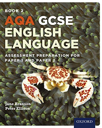 AQA GCSE English Language: Book 2: Assessment preparation for Paper 1 ...