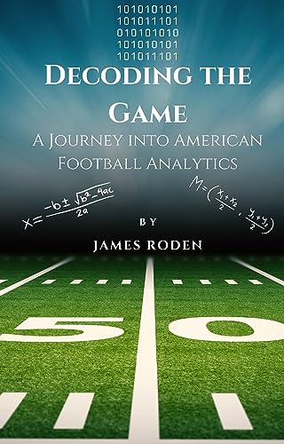 Amazon.com: Decoding the Game: A Journey into American Football ...