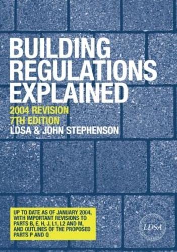Building Regulations Explained (Spon's Building Regulations Explained ...