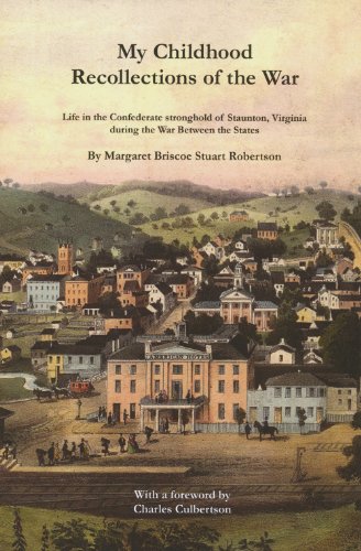 Amazon | My Childhood Recollections of the War: Life in the Confederate ...