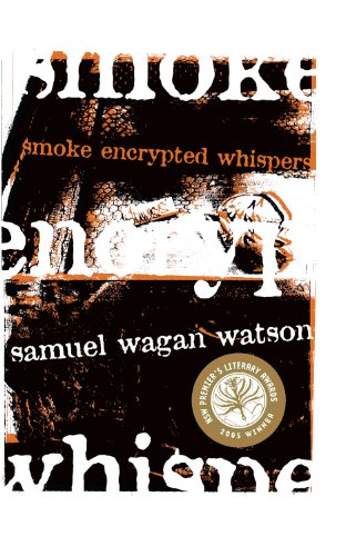 Amazon.com: Smoke Encrypted Whispers eBook : Watson, Samuel Wagan: Books
