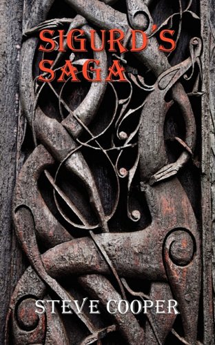 Sigurd's Saga: Cooper, Steve: 9781907652479: Amazon.com: Books