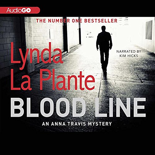 Blood Line (Anna Travis) : La Plante, Lynda, Hicks, Kim: Amazon.in: Books